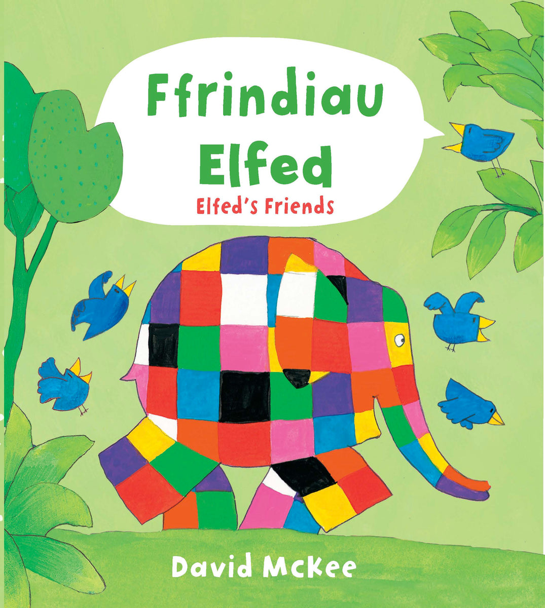 Cyfres Elfed: Ffrindiau Elfed / Elfed's Friends – Dref Wen